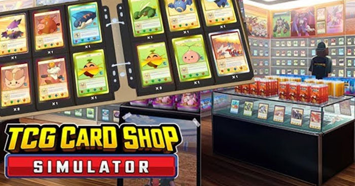 TCG Card Shop Simulator: Tất cả các loại thẻ và độ hiếm - Download.com.vn