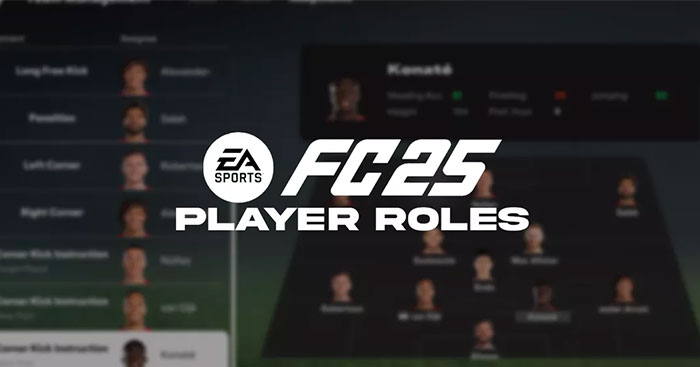 Tất cả vị trí cầu thủ trong EA Sports FC 25 - Player Roles trong EA ...
