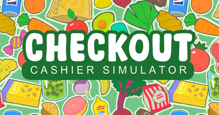 Checkout: Cashier Simulator Demo - Game mô phỏng thu ngân siêu thị