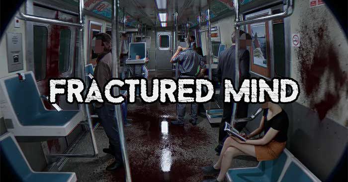 Fractured Mind Demo - Game nhập vai kinh dị Tâm trí vụn vỡ - Download ...
