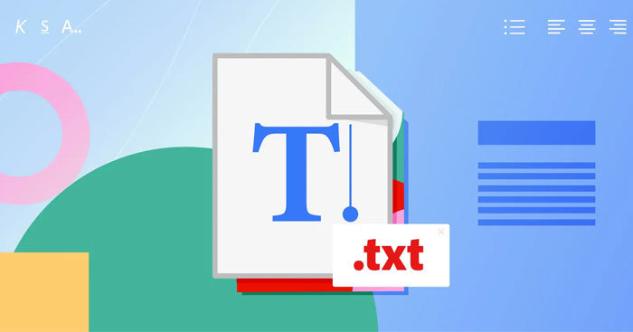 File TXT là gì? Tất cả điều cần biết về tệp TXT - Download.com.vn