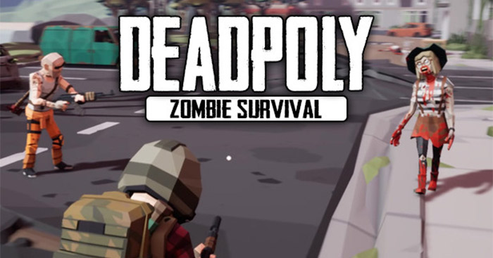 DeadPoly Early Access 0.4.3 - Game bắn zombie sinh tồn mới - Download ...