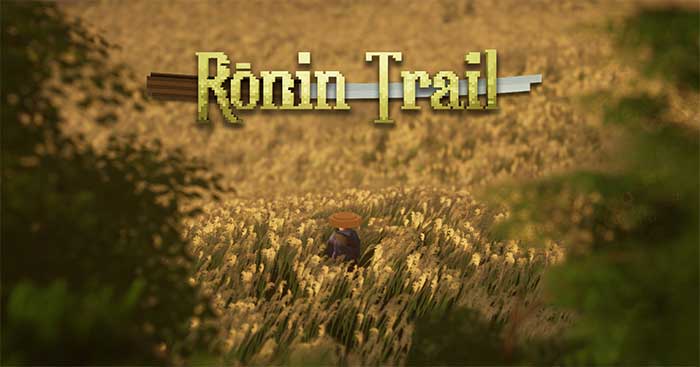 Ronin Trail - Game nhập vai Kiếm sĩ lang thang - Download.com.vn