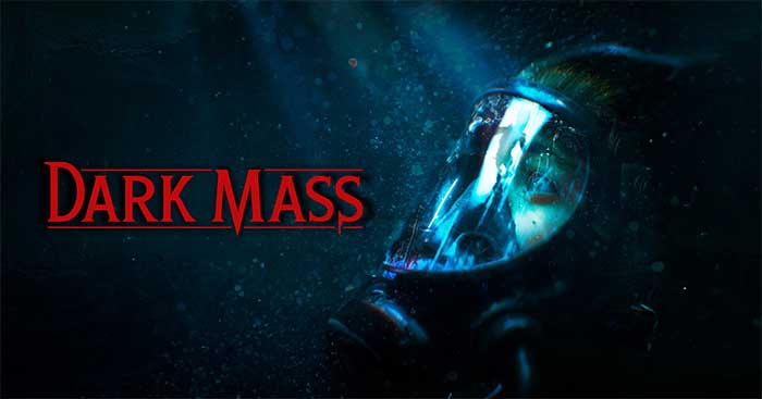 Dark Mass - Game kinh dị Dinh thự quái vật dưới đáy biển - Download.com.vn