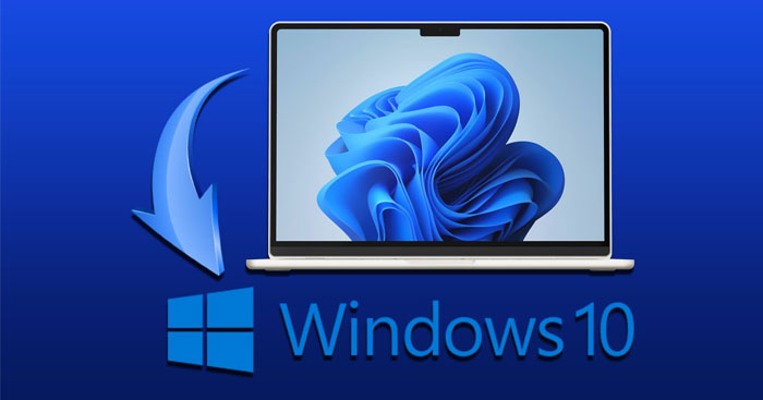 Cách hạ cấp máy tính Windows 11 xuống Windows 10 - Download.com.vn