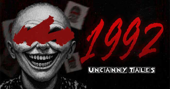 Uncanny Tales: 1992 - Game kinh dị Những đứa trẻ mất tích - Download.com.vn