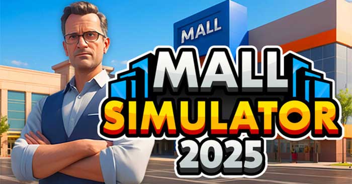 Mall Simulator Early Access - Game quản lý trung tâm thương mại