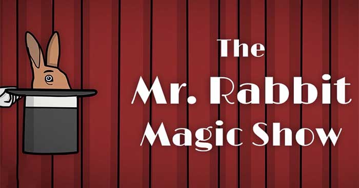 The Mr. Rabbit Magic Show: Hướng dẫn giải Act 14 - Download.com.vn