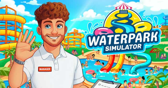 Waterpark Simulator Early Access 0.2.35 - Game xây dựng và quản lý công ...