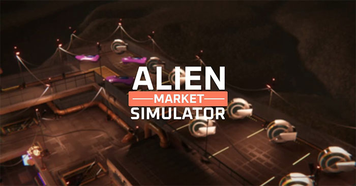Alien Market Simulator Demo - Game quản lý chợ ngoài hành tinh sôi động