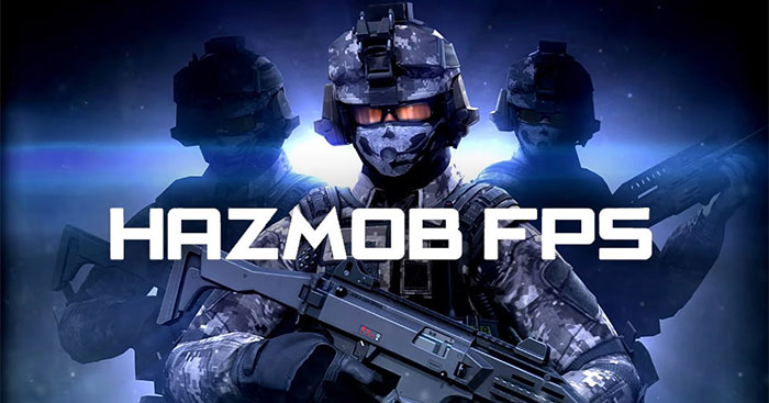 Hazmob FPS: Online Shooter - Game FPS chiến lược miễn phí - Download.com.vn