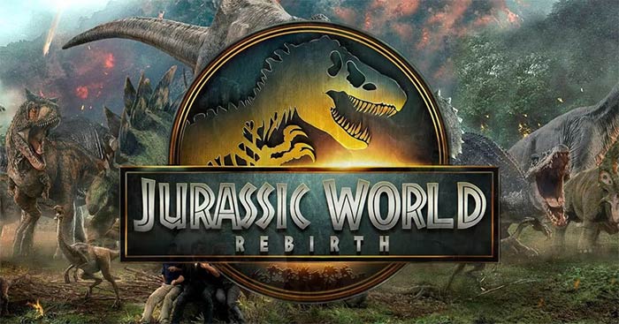 Thế giới khủng long: Tái sinh - Jurassic World Rebirth (2025) khởi ...