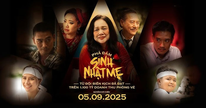 Phá đám - Sinh nhật mẹ - Phim Việt Nam chiếu rạp về tình mẫu tử