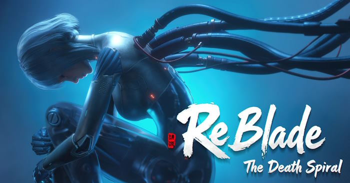 ReBlade: The Death Spiral - Game chiến đấu với quái thú máy móc